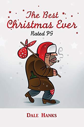 The Best Christmas Ever: Rated Pg 9781300712954| eBay