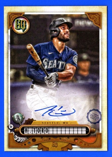 ABRAHAM TORO - MARINERS - ON CARD AUTO - GYPSY QUEEN | eBay