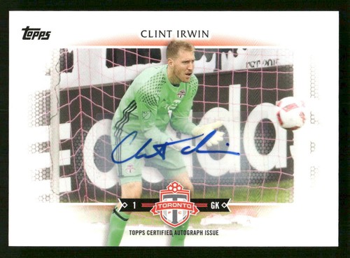 2017 Topps MLS Clint Irwin Auto Autographs SN,AU #86 Card #/364 | eBay