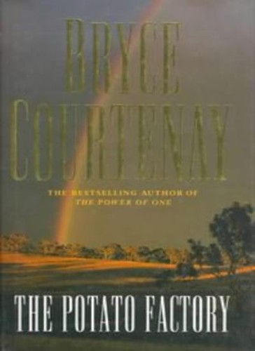 The Potato Factory By BRYCE COURTENAY. 9780434146130 | eBay