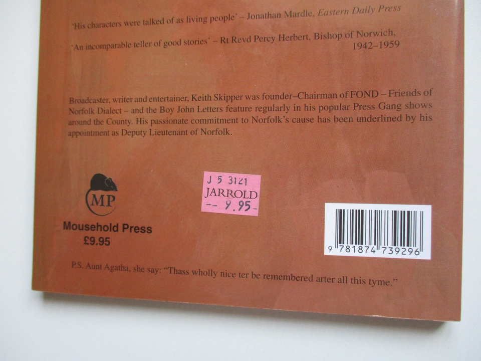 SIGNED Keith Skipper THE BOY JOHN LETTERS BY SIDNEY GRAPES Fine PB ...