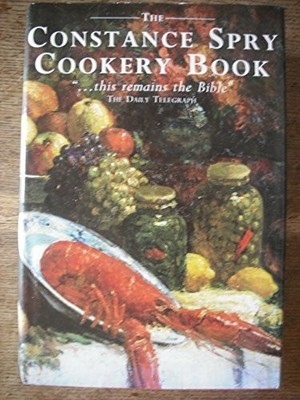 The Constance Spry Cookery Book by Hume, Rosemary Hardback Book The ...