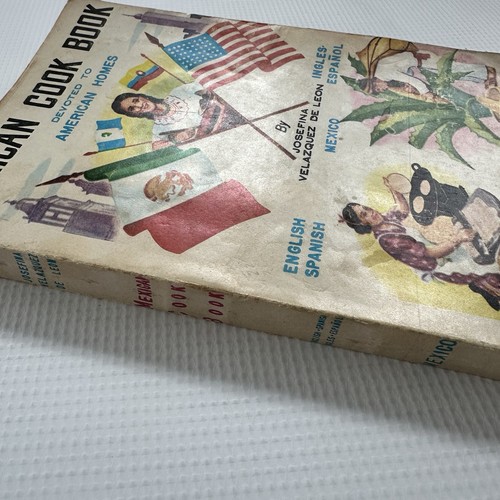 1977 / MEXICAN COOK BOOK FOR AMERICAN HOMES / Velazquez De Leon / Good ...