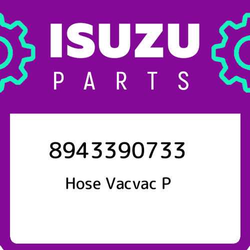 8943390733 Isuzu Hose vacvac p 8943390733, New Genuine OEM Part | eBay