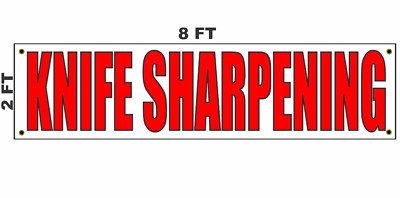 Knife Sharpening Banner Sign 2x8 | eBay