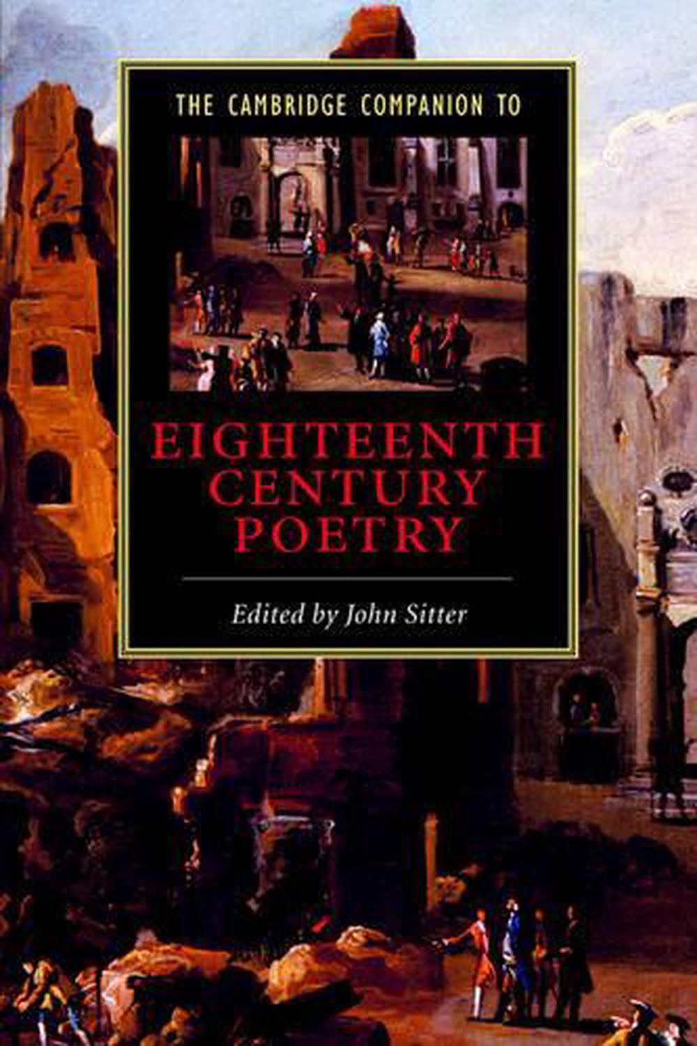 The Cambridge Companion to Eighteenth-Century Poetry by John Sitter ...