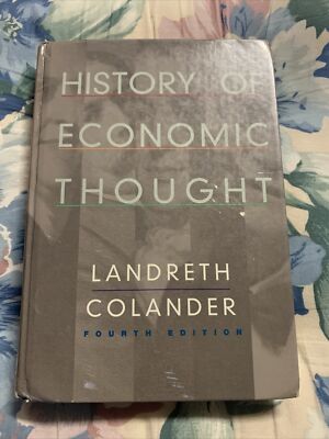 History of Economic Thought by Landreth Colander. 4th Edition | eBay