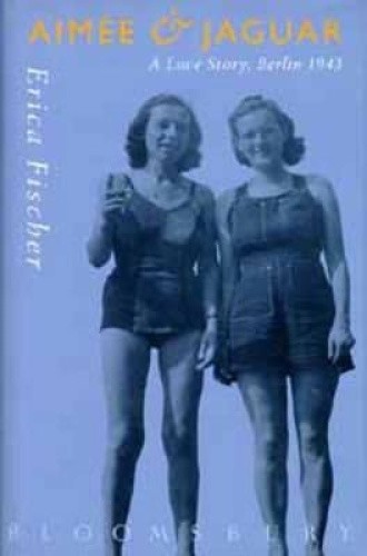 Aimee and Jaguar by Erica Fischer [Paperback] | eBay UK