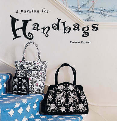 A Passion for Handbags by Emma Bowd (Hardcover, 2002) for sale online ...