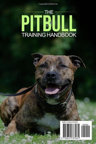 The PITBULL TRAINING Handbook :: A complete guide to training your ...