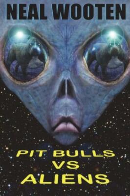Pit Bulls Vs Aliens 9781612253015| eBay