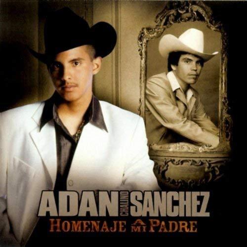 Adan Chalino Sanchez Homenaje a mi padre CD New Sealed Nuevo ...