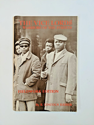 The Vice Lords (Warriors of the Street) FIELDWORK EDITION by R. Lincoln ...
