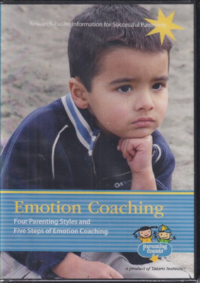 Emotion Coaching: Four Parenting Styles and Five Steps of Emotion ...