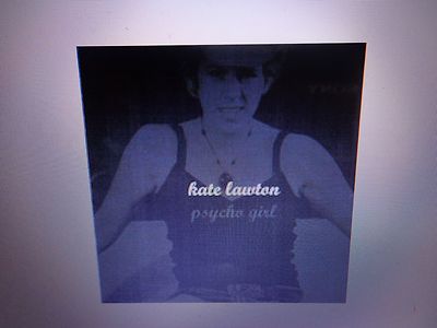CD KATE LAWTON PSYCHO GIRL ~RARE!! | eBay