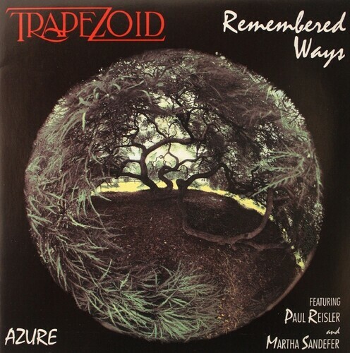 Remembered Ways by Trapezoid (Folk CD, 1994 Azure) Paul Reisler Martha ...