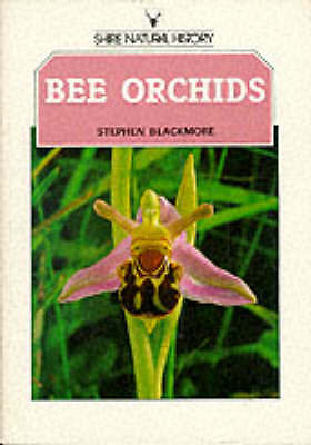 Bee Orchids by Stephen Blackmore (Paperback, 1985) for sale online | eBay