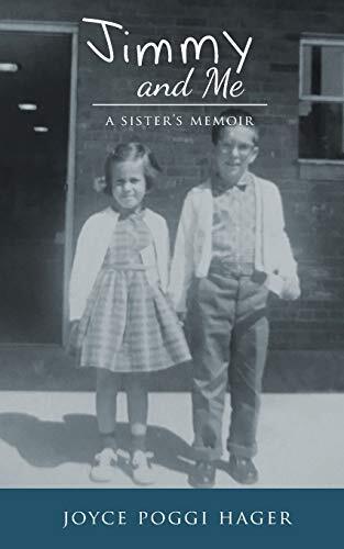 Jimmy and Me: A Sister's Memoir by Hager New 9781530596959 Fast Free ...