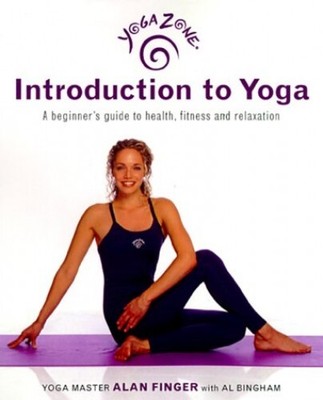 "Yoga Zone" Introduction to Yoga, Alan Finger 9780609804056| eBay