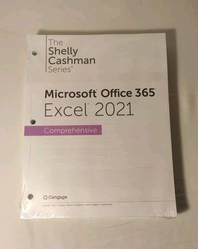 Microsoft Office 365 Excel 2021 The Shelly Cashman Series Microsoft ...