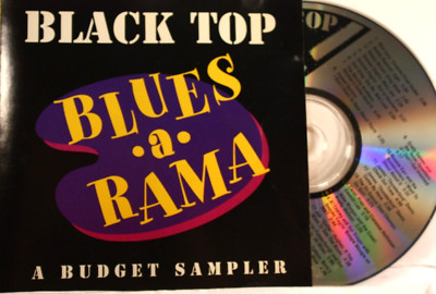 BLACK TOP BLUES-A-RAMA A BUDGET SAMPLER (CD) Blues/Jazz/Rock 21 Tracks ...
