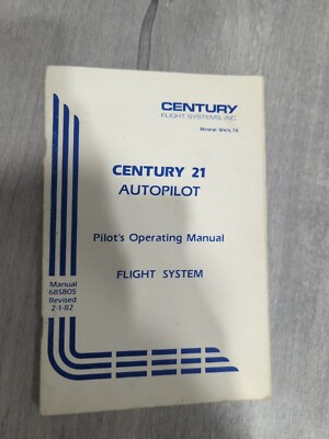 Century Flight Systems Century 31 Autopilot Pilot's Operating Manual ...