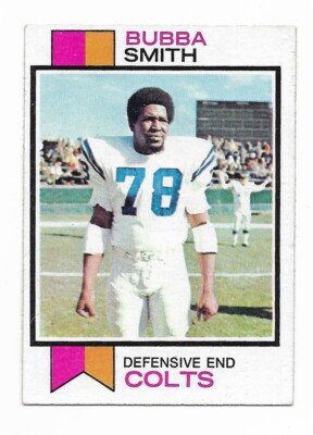 1973 Topps Football BUBBA SMITH Baltimore Colts Defensive End card 155 ...