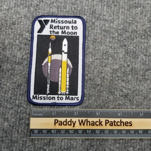 Missoula Return To The Moon Mission To Mars Patch U2 | eBay