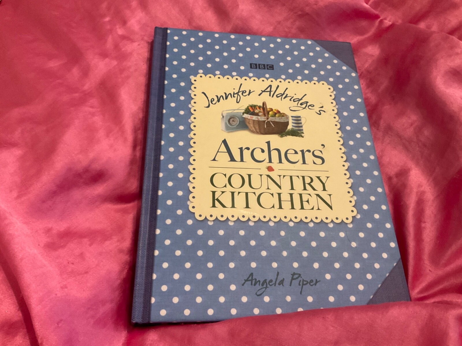 Archers' Country Kitchen by BBC Audio and Music, Angela Piper ...