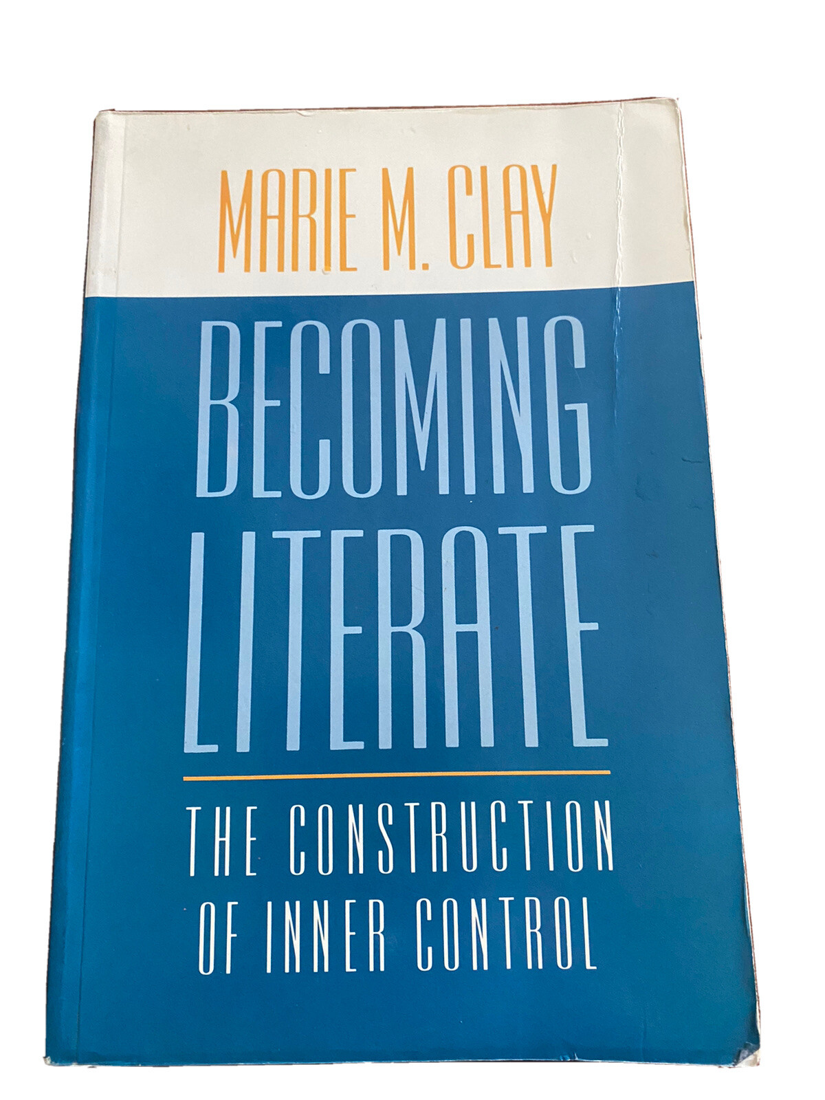 Becoming Literate: The Construction of Inner Control (Marie Clay) | eBay