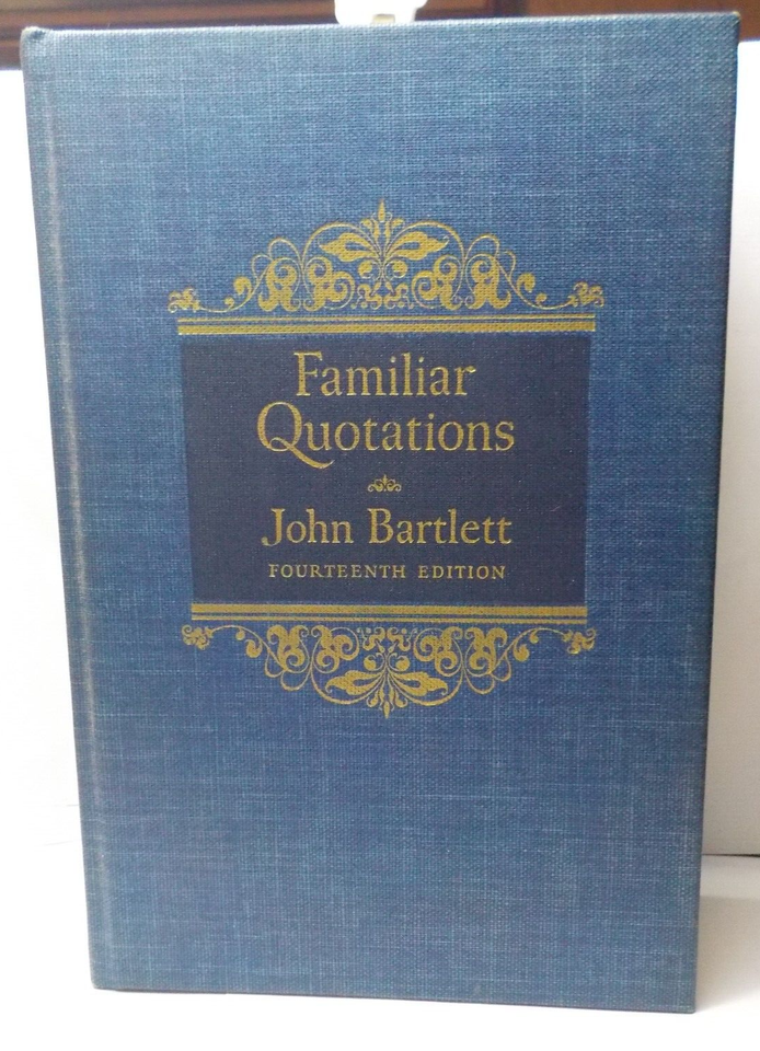 Familiar Quotations by John Bartlett, 14th Edition 1968 Hardcover ...