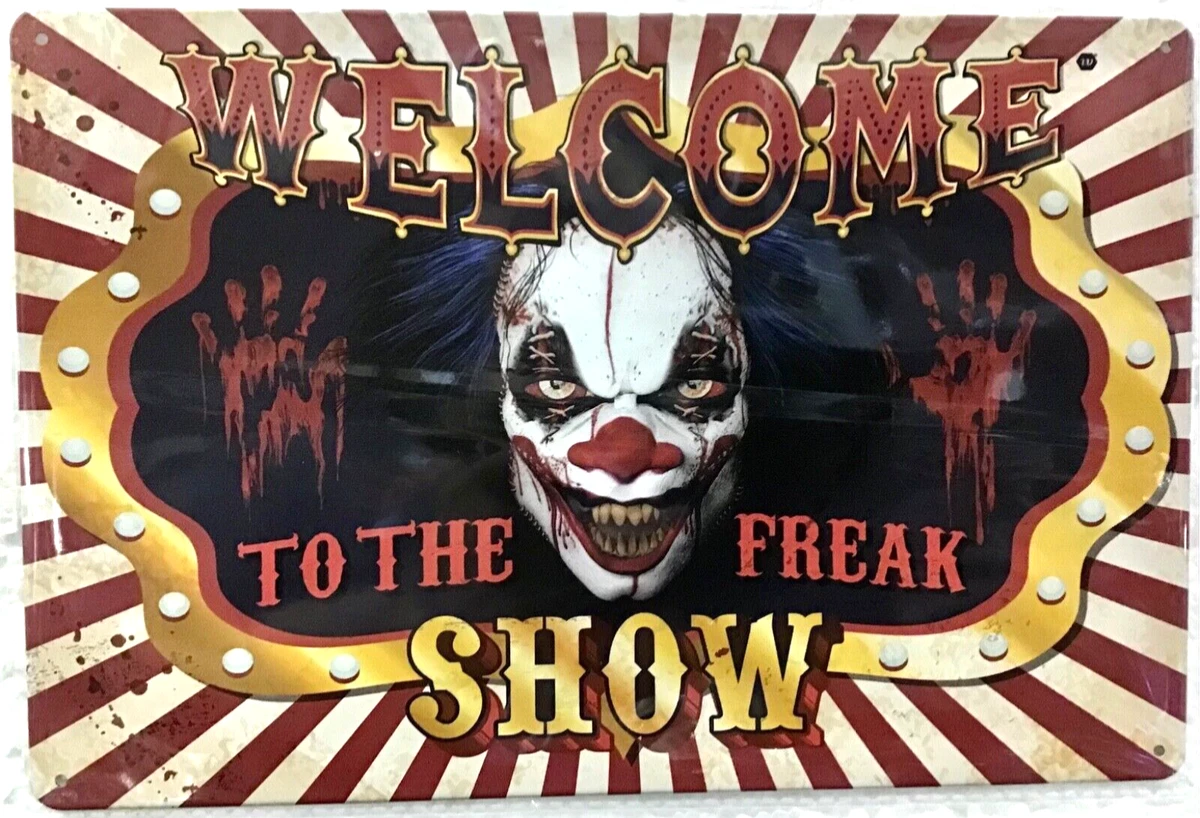 Circus Freaks Sign