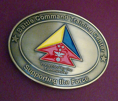 BELT BUCKLE "BATTLE COMMAND TRAINING CENTER SUPPORTING THE FORCE" W ...