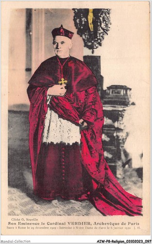 AIWP8-0813 - RELIGION - SON EMINENCE LE CARDINAL VERDIER - ARCHEVEQUE ...