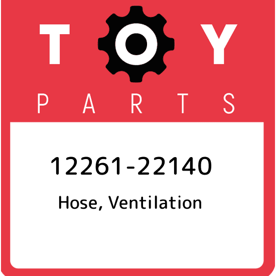 12261-22140 Toyota Hose, ventilation 1226122140, New Genuine OEM Part ...