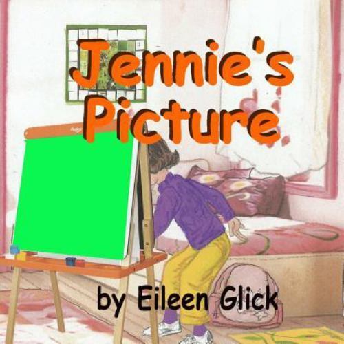 Jennie's Picture by Eileen Glick (2015, Trade Paperback) for sale ...
