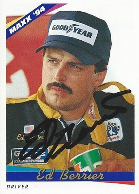 ED BERRIER AUTOGRAPHED 1994 MAXX SERIES ONE RACING NASCAR PHOTO TRADING ...