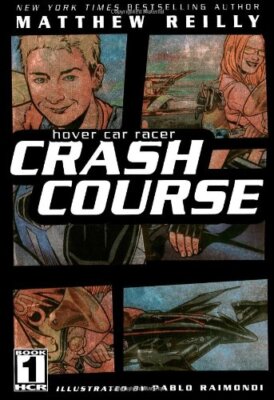 Crash Course (Hover Car Racer), Reilly, Matthew 9781416902256| eBay