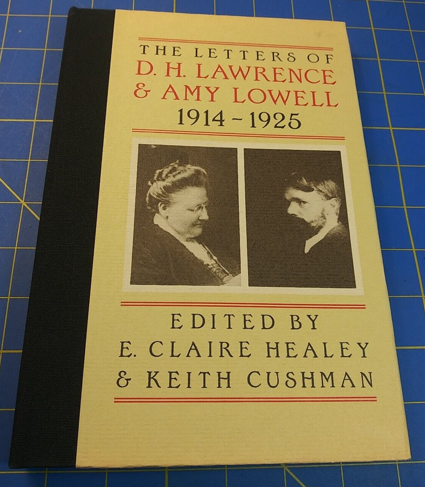 THE LETTERS OF D.H. LAWRENCE & AMY LOWELL. 1914-1925 - 1ST BY D.H ...