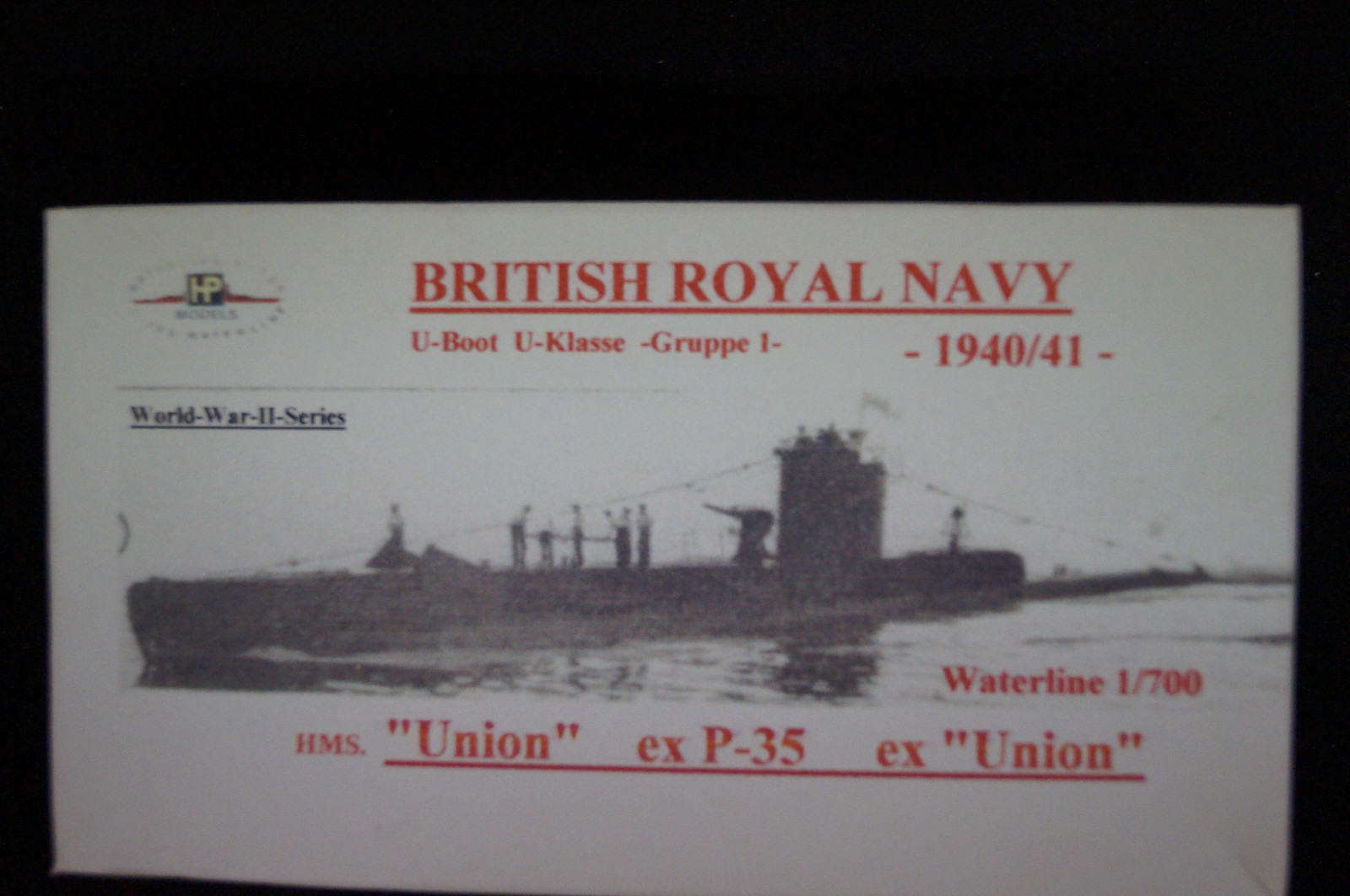 HP Models Brit. U-Boot der U-Klasse 1. Gruppe HMS Union -1940/41- 1:700 ...