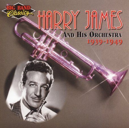 Harry James & His Orchestra: 1939-1949 by Harry James (CD, Jun-1997 ...