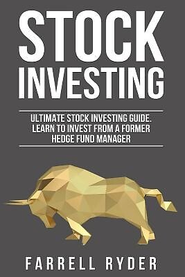 Stock Investing Ultimate Investing Guide Learn Invest by Ryder Farrell ...