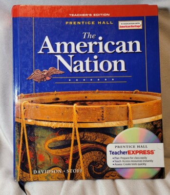 The American Nation Teacher's Edition High School American History ...
