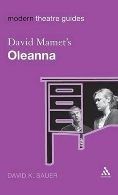 David Mamet's Oleanna by David K. Sauer (English) Hardcover Book ...