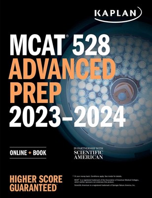 MCAT 528 Advanced Prep 2023-2024: Online + Book by Kaplan Test Prep ...