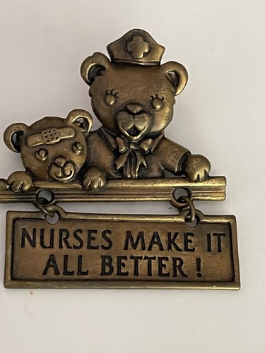 JJ Pin Brooch NURSE Nurses Make It Better Bear metal signed Vintage ...