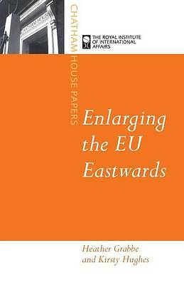 Enlarging the EU Eastwards by Heather Grabbe, Kirsty Hughes (Paperback ...