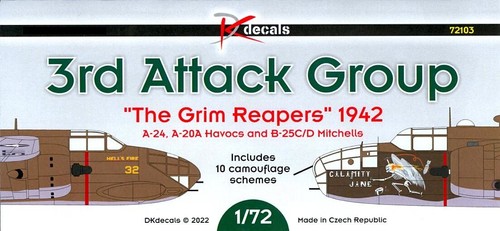 DK Decals 1/72 3rd ATTACK GROUP "THE GRIM REAPERS" A-24, A-20A, & B-25C ...