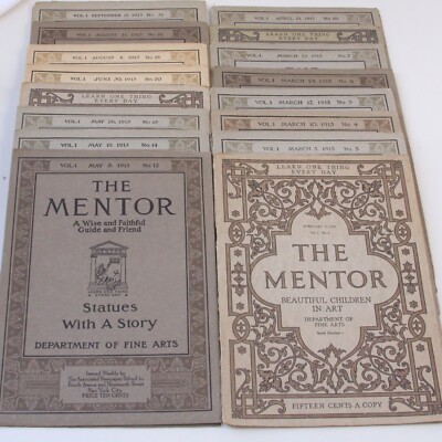 The Mentor Magazine 1913 Vol. 1 No.1 First Issue to No 44 Lot of 19 NO ...