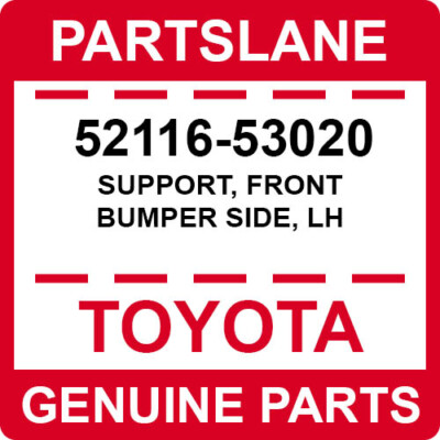 52116-53020 Toyota OEM Genuine SUPPORT, FRONT BUMPER SIDE, LH | eBay
